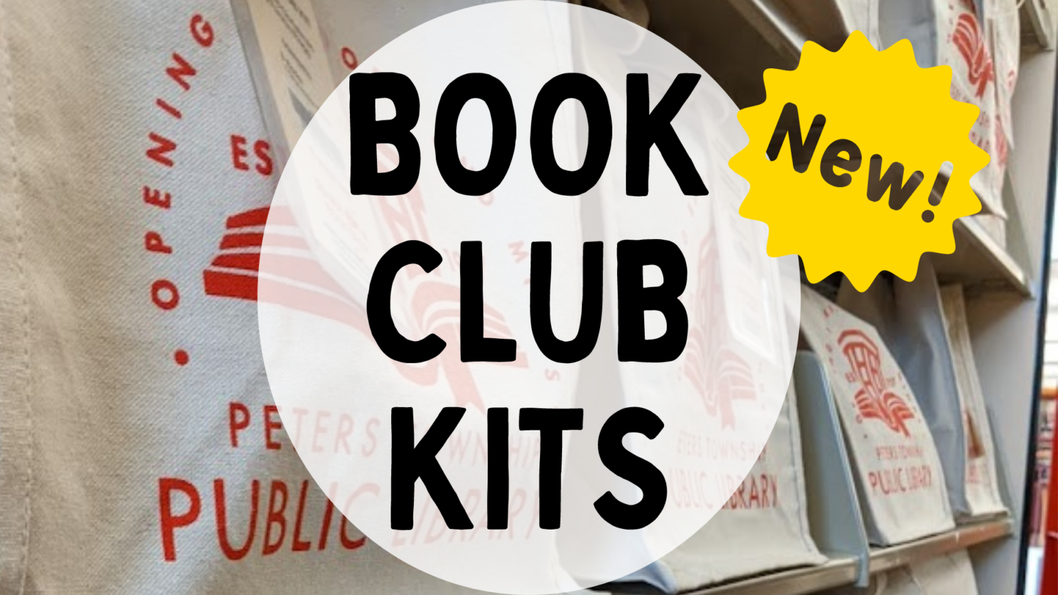 NEW - Book Club Kits - Peters Township Public Library